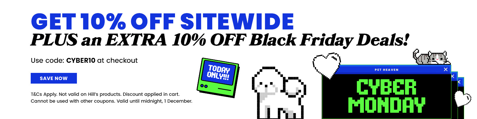 Pet Heaven | Cyber Monday